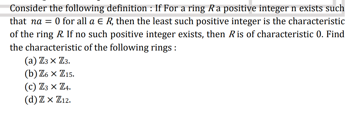 Solved Consider the following definition : If For a ring R a | Chegg.com