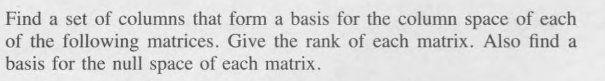Solved Find a set of columns that form a basis for the | Chegg.com