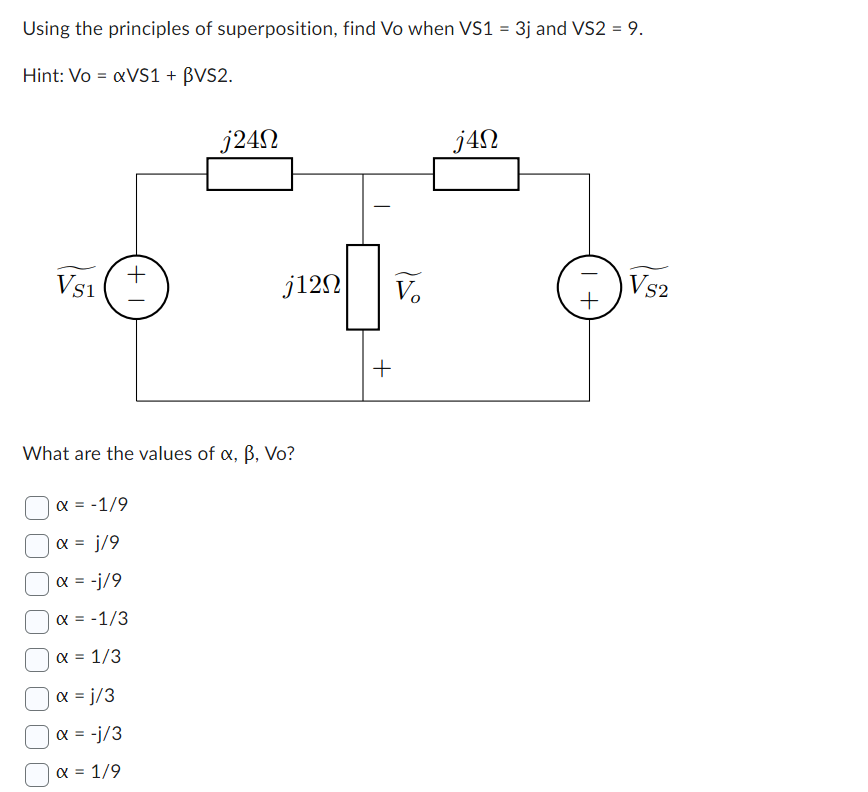 Solved Using the principles of superposition, find Vo when | Chegg.com