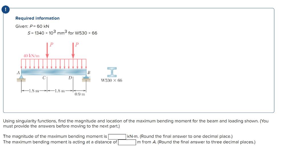 Solved Required information Given: P=60kN S=1340×103 mm3 for | Chegg.com