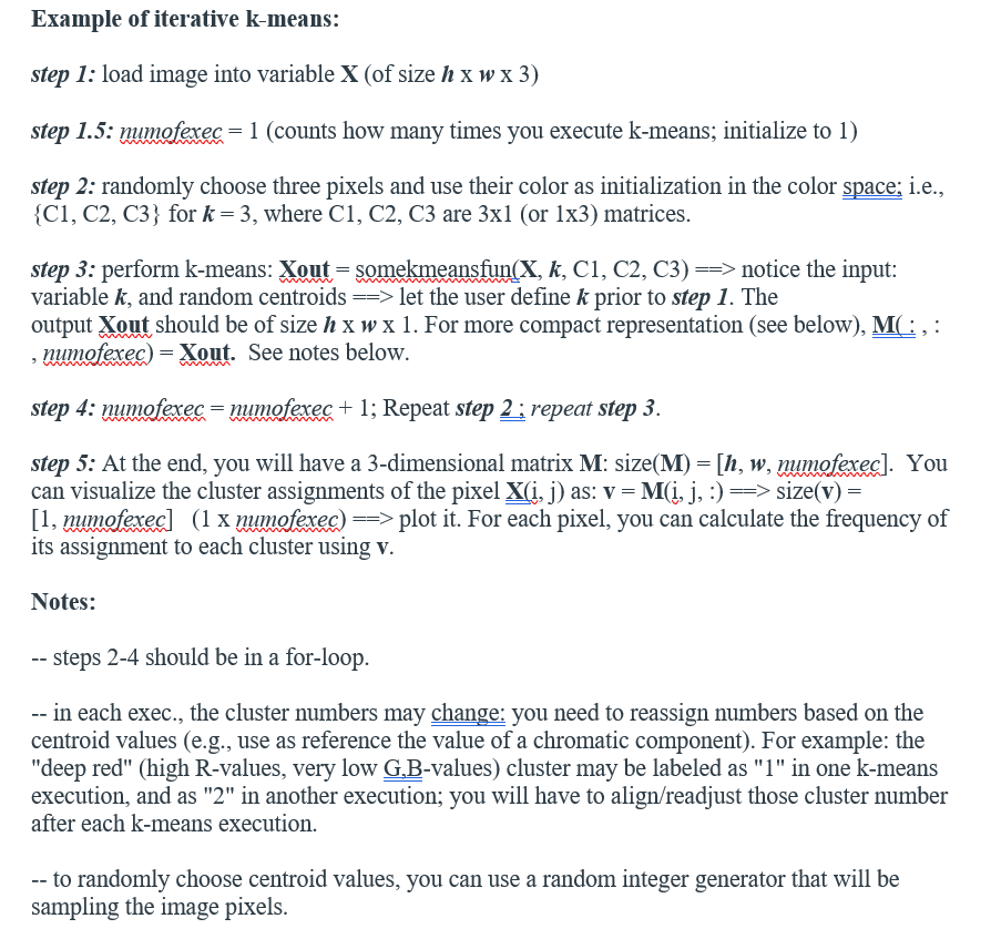 Using iterative k-means, as described below. | Chegg.com