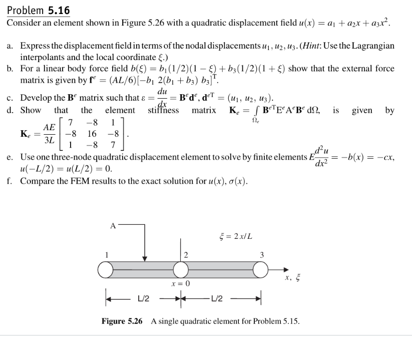 Solved by an EXPERT Problem 5.16a. ﻿Express the displacement field in | Chegg.com