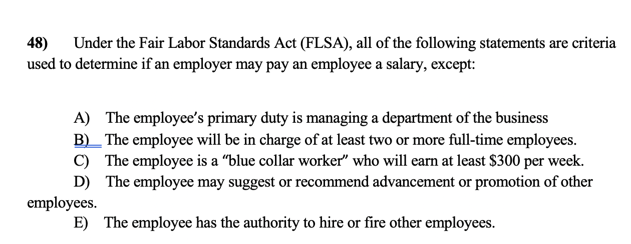 Solved 48) Under the Fair Labor Standards Act (FLSA), all of | Chegg.com