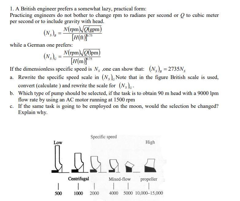 1. A British engineer prefers a somewhat lazy, | Chegg.com