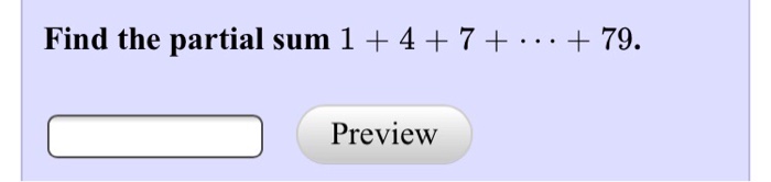 Solved Find the partial sum 1 + 10 + 19 + .. . + 199. | Chegg.com