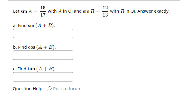 Solved Let sinA=1715 with A in QI and sinB=1312 with B in | Chegg.com