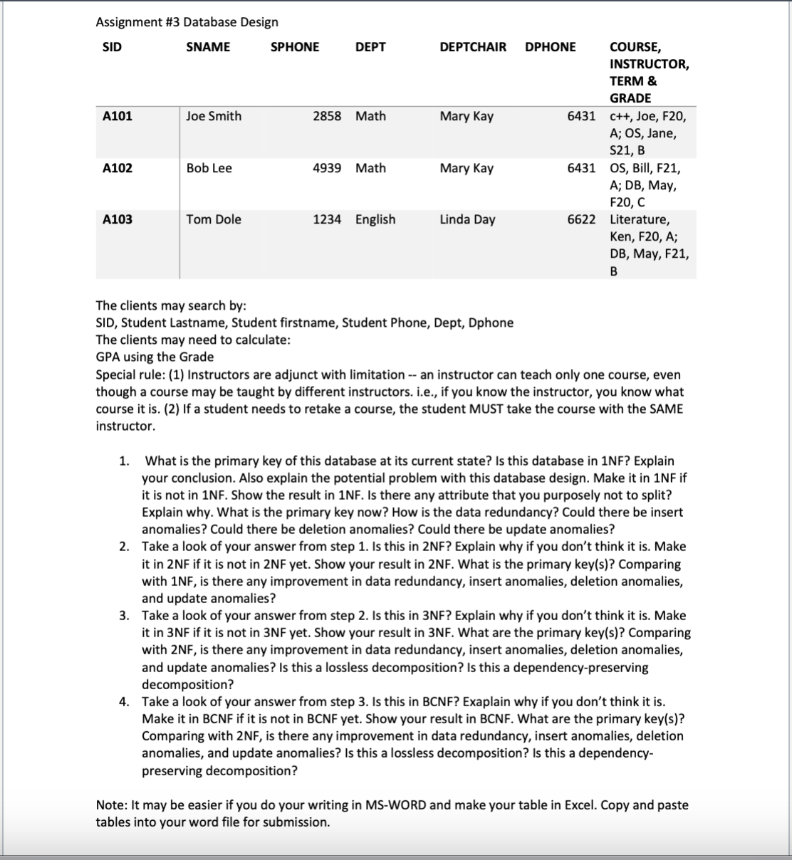 Solved SID, Student Lastname, Student firstname, Student | Chegg.com Solved SID, Student Lastname, Student firstname, Student | Chegg.com