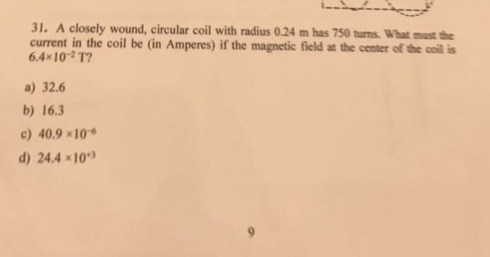 Solved A closely wound, circular coil with radius 0.24 m has | Chegg.com