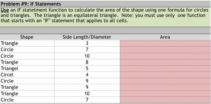 Solved Use an IF statement function to calculate the area of | Chegg.com