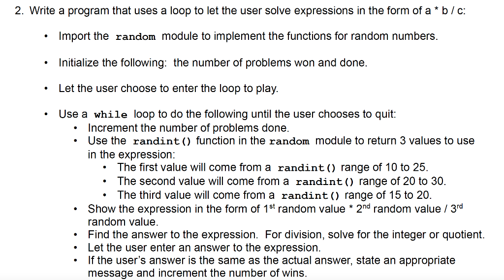 Solved 2. Write a program that uses a loop to let the user | Chegg.com