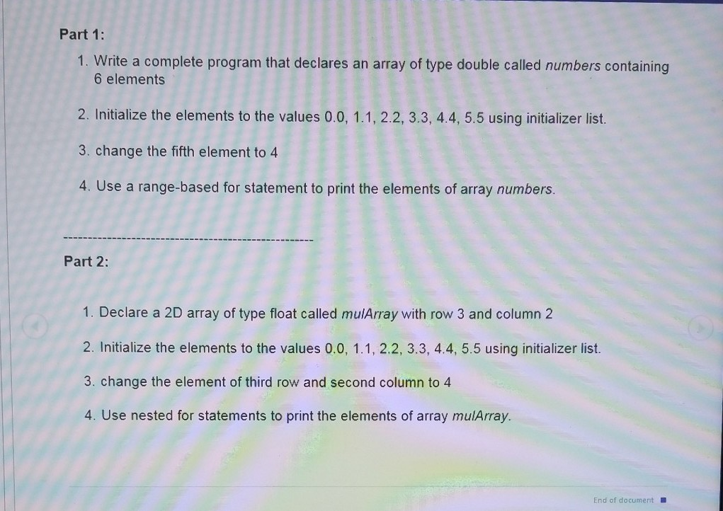Solved Part 1: 1. Write a complete program that declares an | Chegg.com