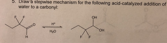 Solved Draw a stepwise mechanism for the following | Chegg.com