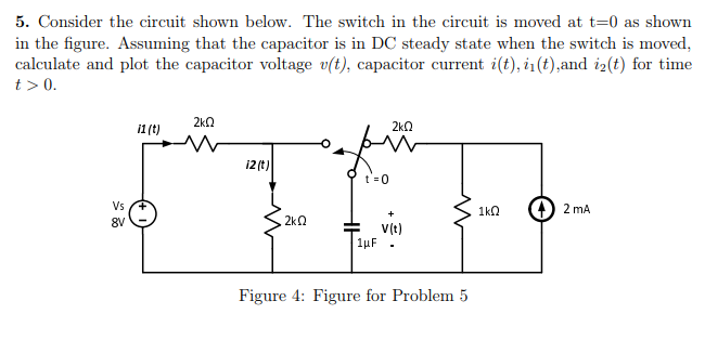 Solved 5. Consider the circuit shown below. The switch in | Chegg.com