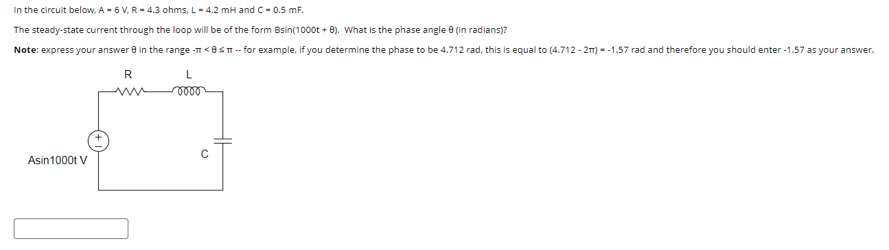 Solved In the circuit below, A=6V,R=4.3ohms,L=4.2mH ﻿and | Chegg.com