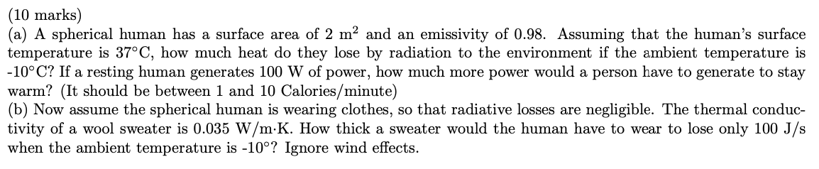 (a) A spherical human has a surface area of 2 m2 and | Chegg.com