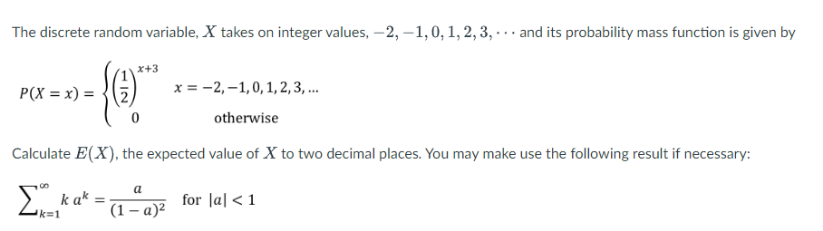 Solved The discrete random variable, X takes on integer | Chegg.com