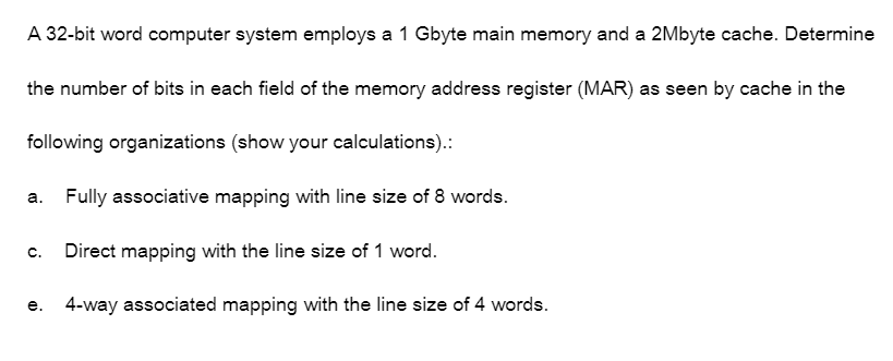 Solved A 32-bit word computer system employs a 1 Gbyte main | Chegg.com