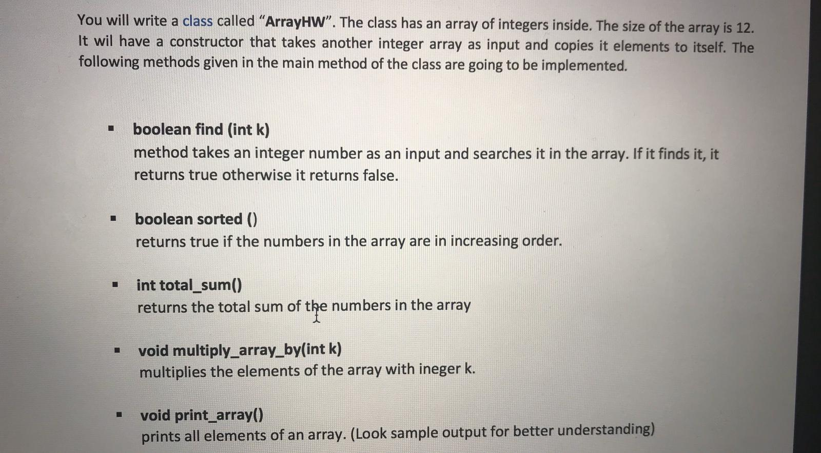 Solved You will write a class called "ArrayHW”. The class | Chegg.com