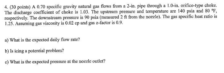 Solved 4. ( 30 points) A 0.70 specific gravity natural gas | Chegg.com