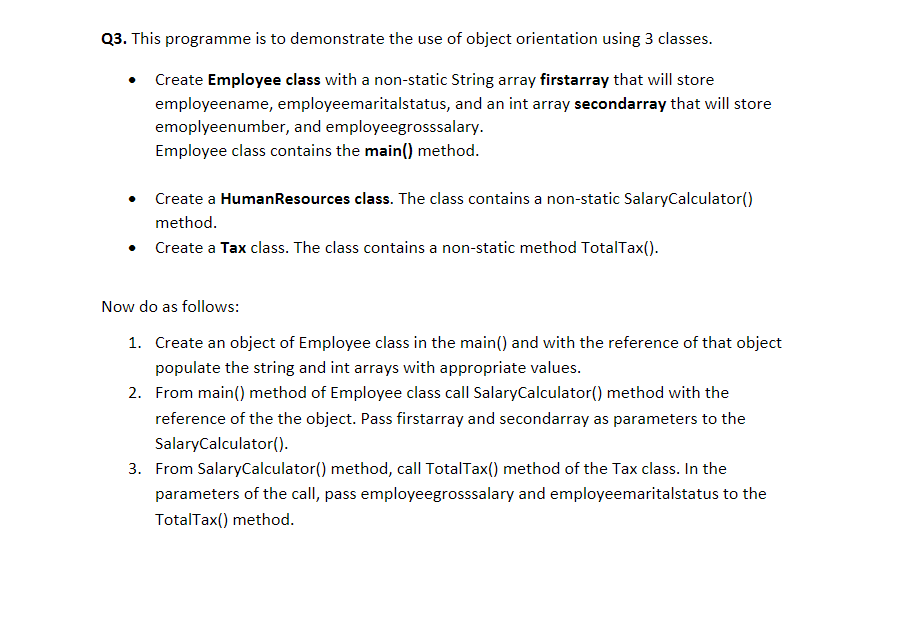 Solved Q3. This programme is to demonstrate the use of | Chegg.com