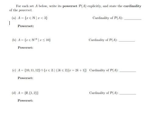 Solved For each set A below, write its powerset P(A) | Chegg.com