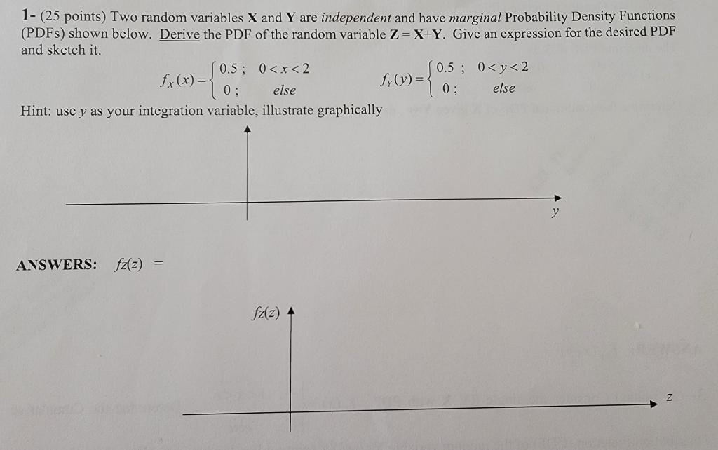 two random variables x and y are independent and have | Chegg.com