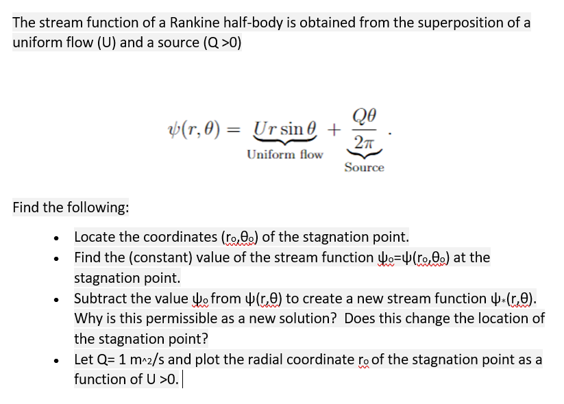 Solved The stream function of a Rankine half-body is | Chegg.com