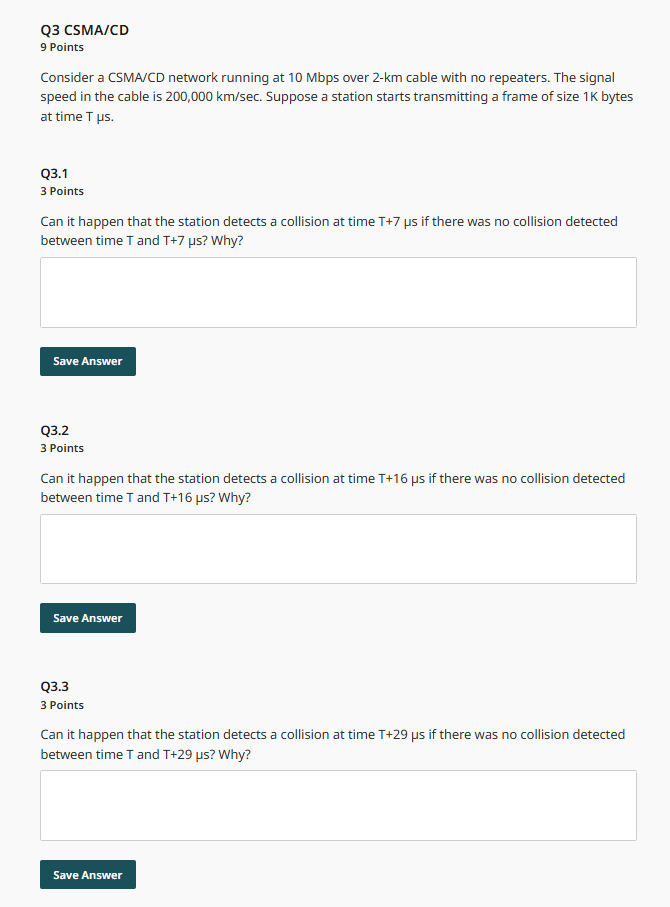 Solved Q3 CSMACD9 ﻿PointsConsider a CSMACD ﻿network running | Chegg.com
