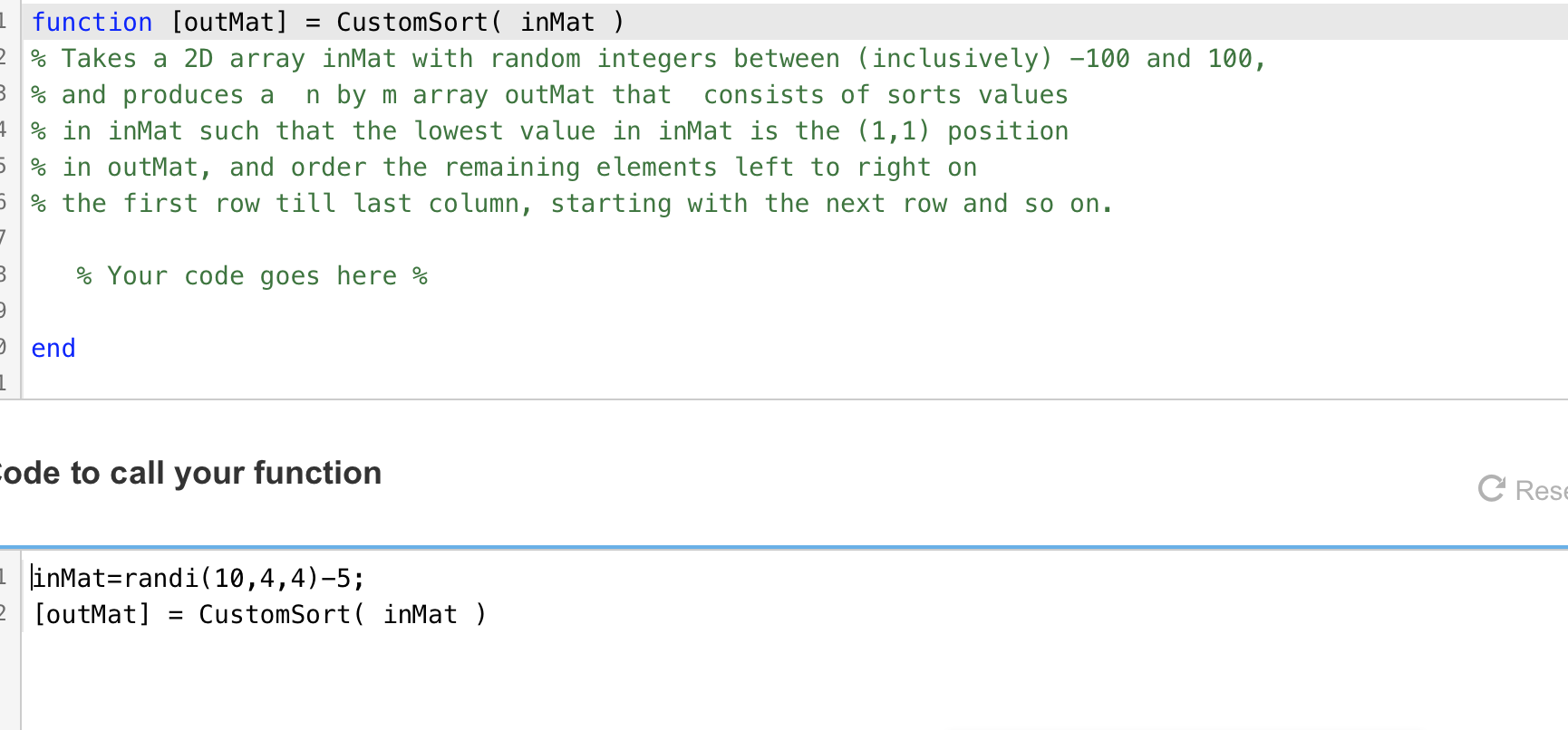 Om 1 function (outMat] = CustomSort( inMat ) % Takes | Chegg.com