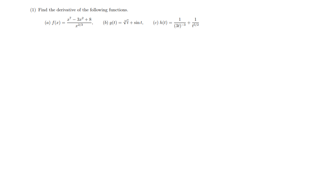 Solved (1) Find the derivative of the following functions. | Chegg.com