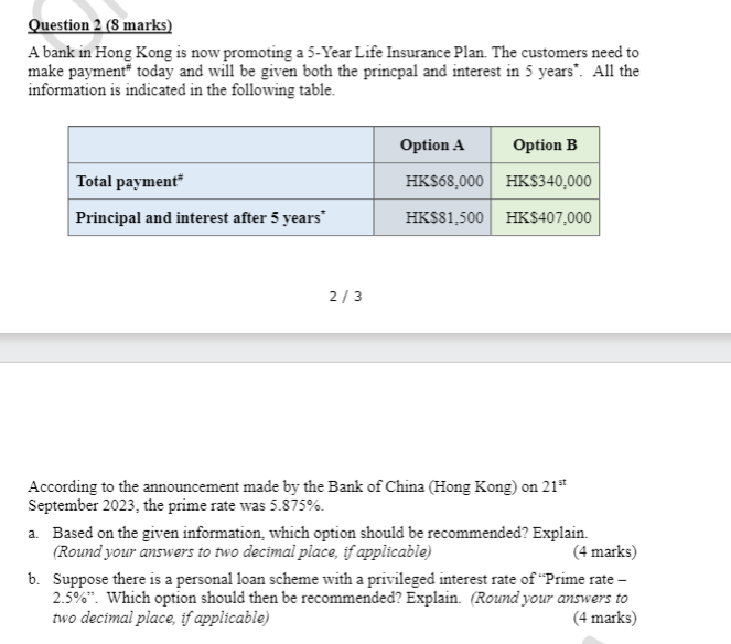 Solved Question 2 (8 marks) A bank in Hong Kong is now | Chegg.com