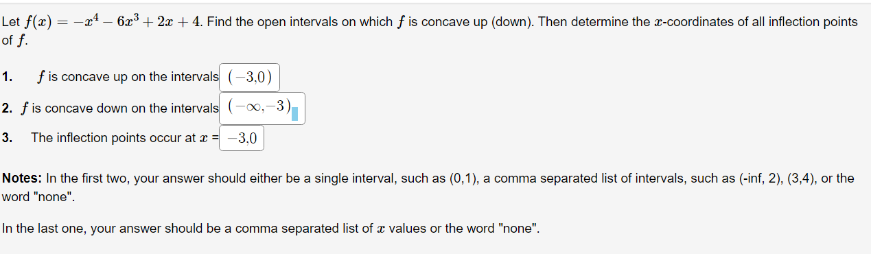 Solved Let f(x)=−x4−6x3+2x+4. Find the open intervals | Chegg.com