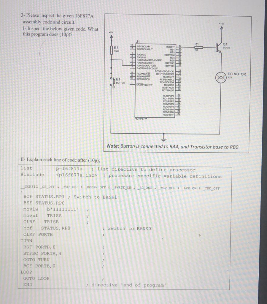 Solved 3- Please inspect the given 16F877A assembly code and | Chegg.com