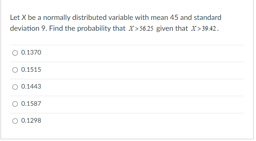 Solved Let X be a normally distributed variable with mean 45 | Chegg.com
