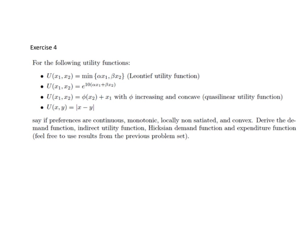 Solved Exercise 4 For the following utility functions: | Chegg.com