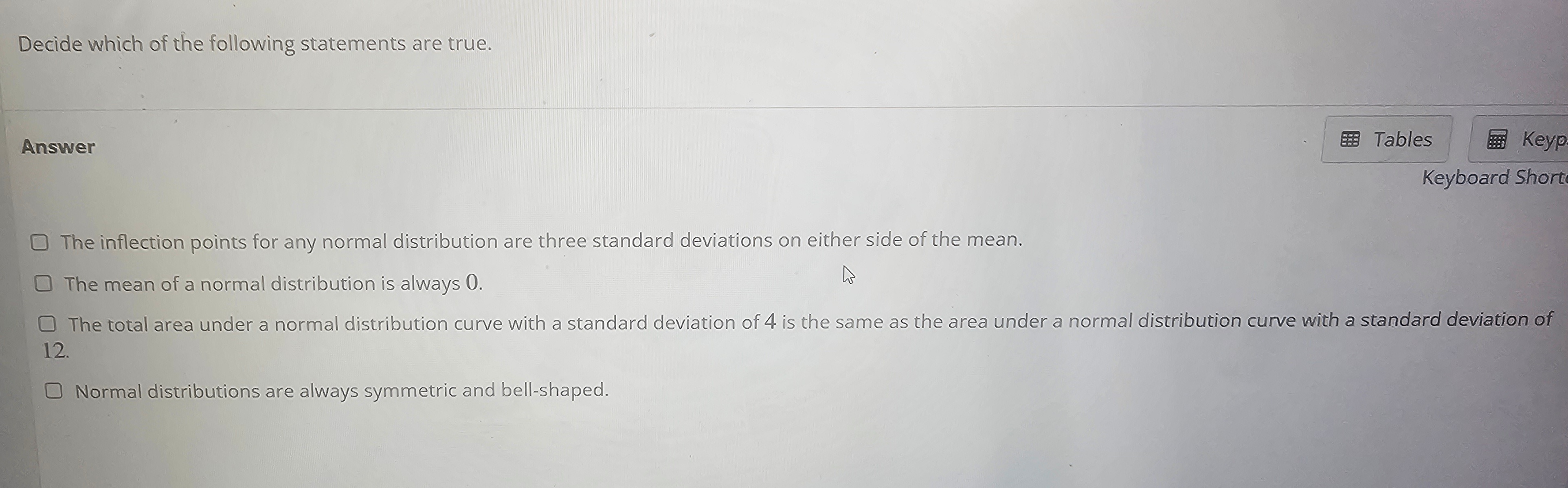Solved Decide which of the following statements are true. | Chegg.com