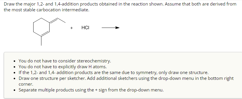 Solved Draw the major 1,2- ﻿and 1,4-addition products | Chegg.com
