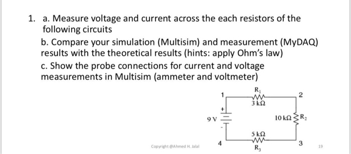 Solved a. Measure voltage and current across the each | Chegg.com