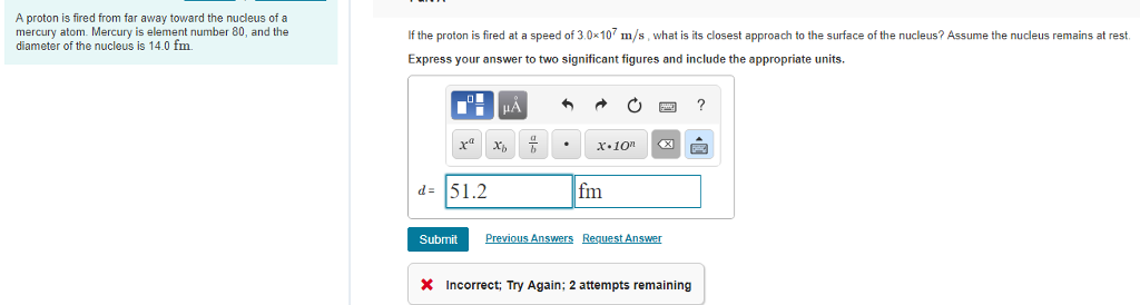 Solved A Proton Is Fired From Far Away Toward The Nucleus Of