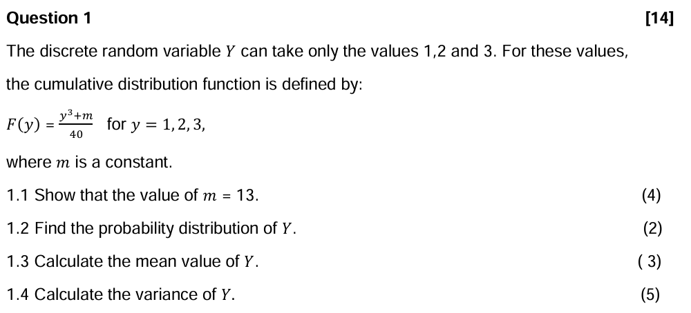 Solved Question 1The discrete random variable Y ﻿can take | Chegg.com