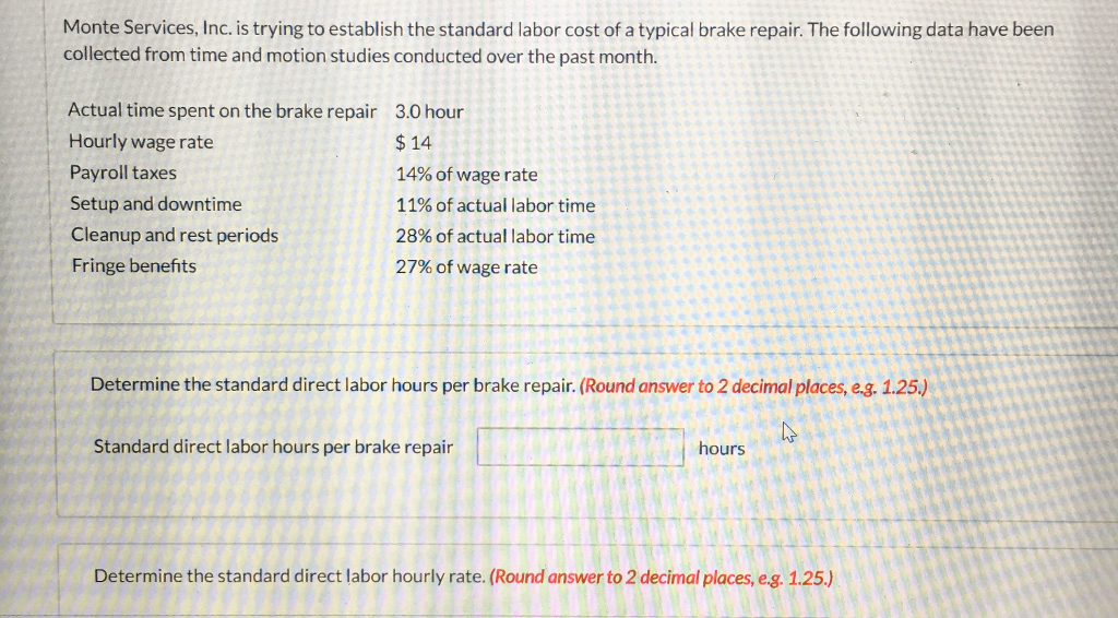 Solved Determine the standard direct labor hourly rate. | Chegg.com