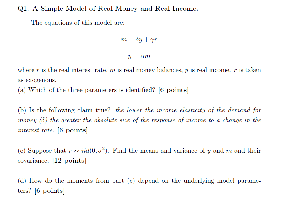 Solved Q1. ﻿A Simple Model of ﻿Real Money and Real | Chegg.com