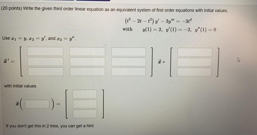 Solved (20 points) Write the given third order linear | Chegg.com