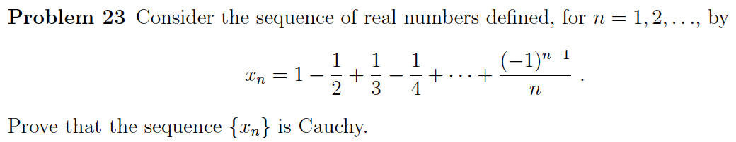 Solved Problem 23 Consider the sequence of real numbers | Chegg.com