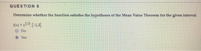 Solved Question 6 Determine Whether The Function Satisfies