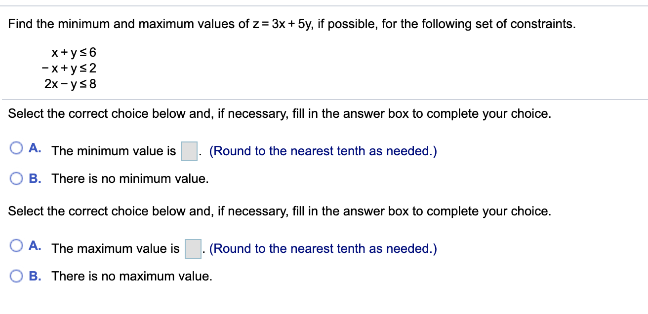 Solved Find the minimum and maximum values of z = 3x + 5y, | Chegg.com
