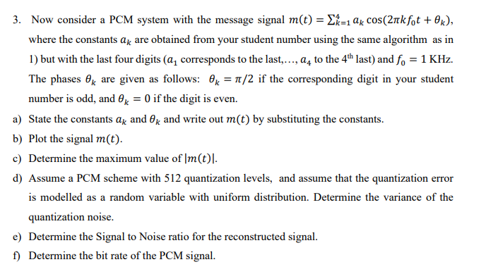 Solved 3. Now consider a PCM system with the message signal | Chegg.com