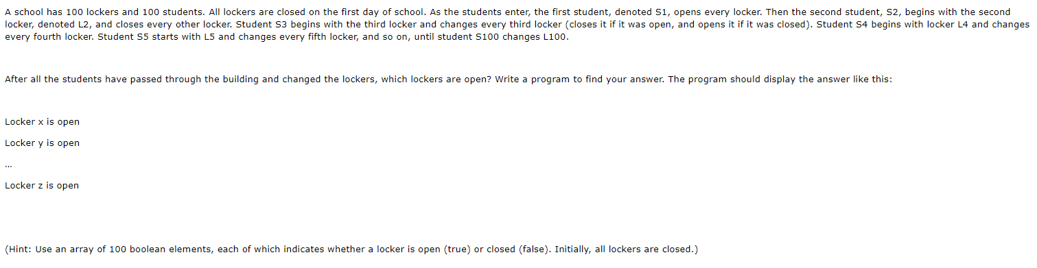 Solved A school has 100 lockers and 100 students. All | Chegg.com