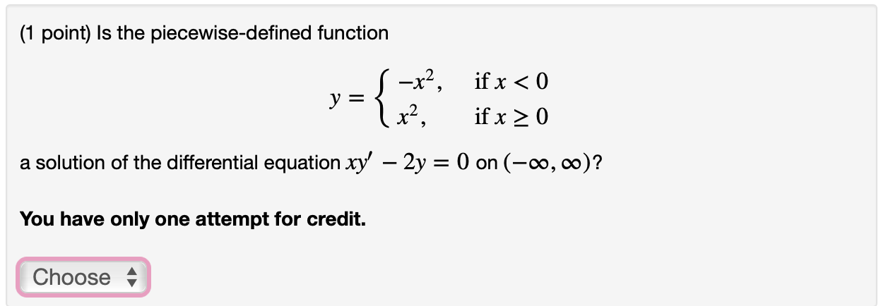 Solved (1 point) Is the piecewise-defined function S-x², if | Chegg.com