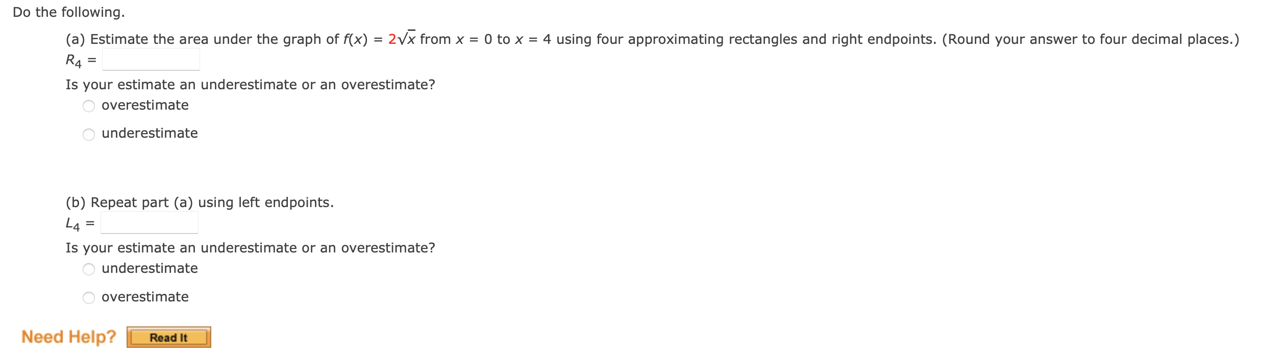 Solved (a) Estimate the area under the graph of f(x)=2x from | Chegg.com